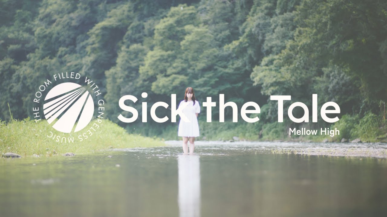 Sick the Tale - Mellow High(Official Music Video) - Anna Post